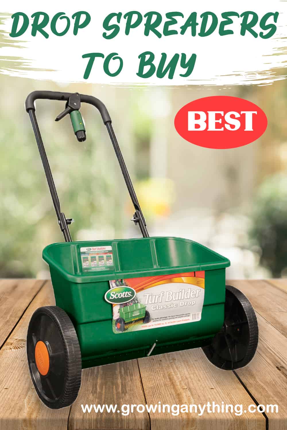 Top 10 Best Drop Spreaders Reviews
