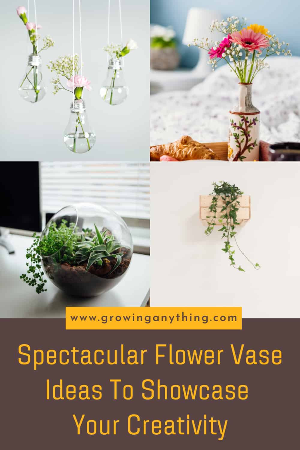 40 Spectacular Flower Vase Ideas To Showcase Your Creativity
